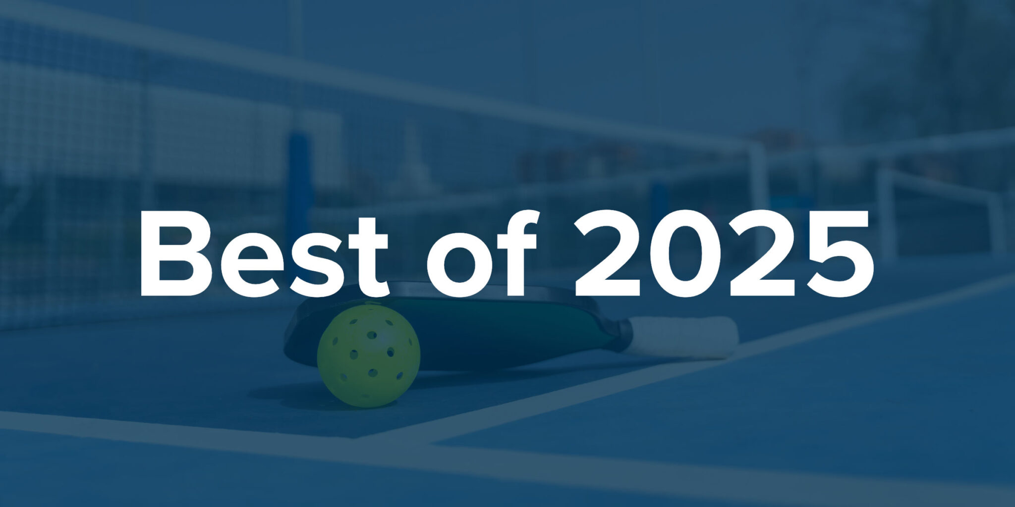 The 12 Best Pickleball Paddles of 2025: PickleballMate's Top Picks